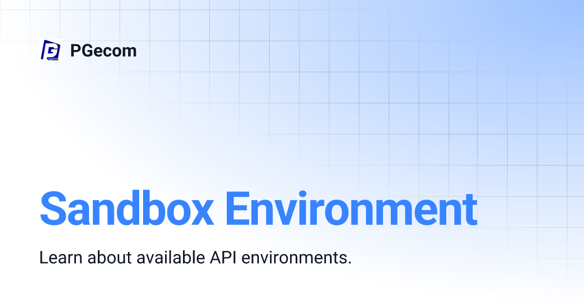 Sandbox Environment | PGecom